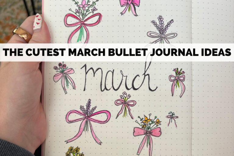 15 Insanely Cute March Bullet Journal Ideas That You'll Love - Ryality