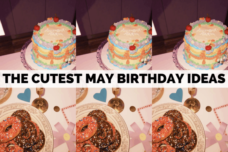 15 Popular May Birthday Ideas To Try This Year - Ryality